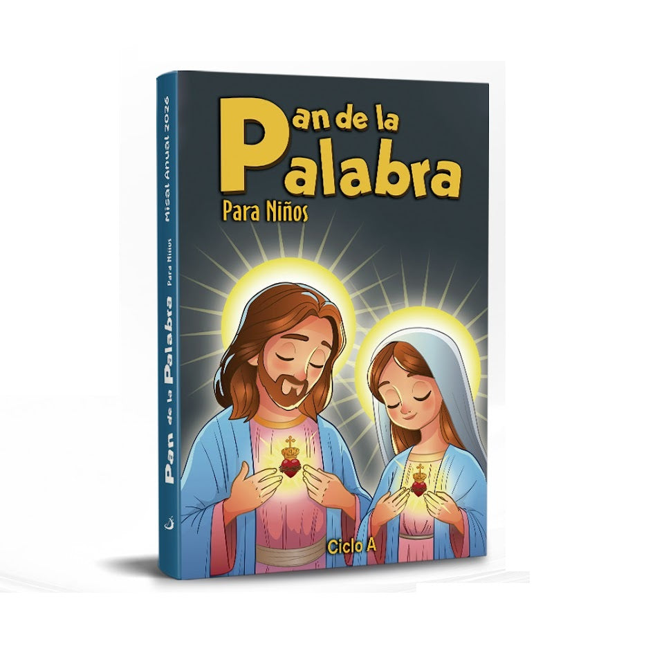 MISAL ANUAL PARA NIÑOS 2026. PAN DE LA PALABRA, CICLO A. – GGV ...